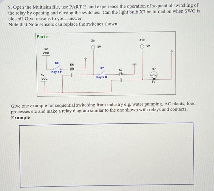 Solved 8. Open the Multisim file, use PART E, and experience | Chegg.com