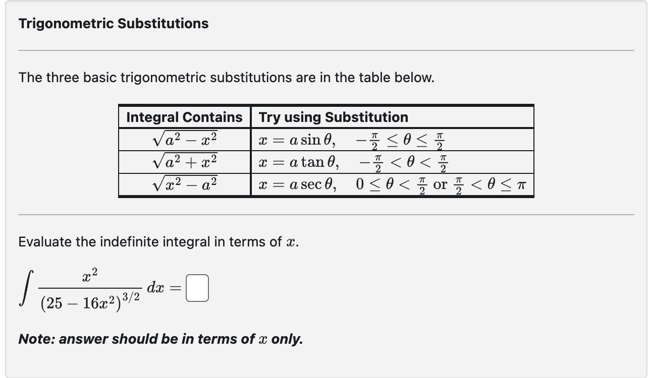 Solved Trigonometric SubstitutionsThe three basic | Chegg.com