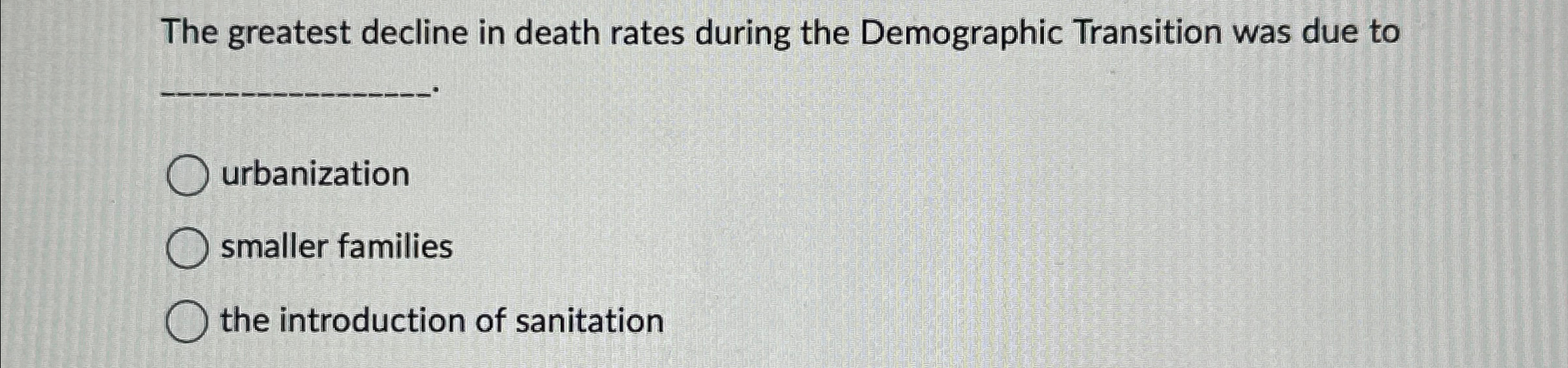 Solved The greatest decline in death rates during the | Chegg.com