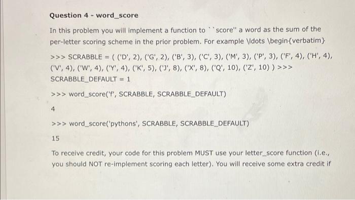 Solved Question 4 - word_score In this problem you will | Chegg.com