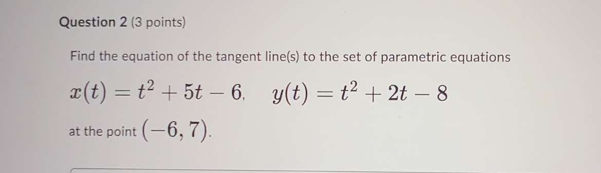 Solved Question 2 (3 ﻿points)Find the equation of the | Chegg.com
