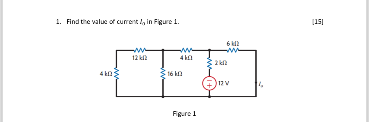 Find the value of current I0 ﻿in Figure 1.[15]Figure | Chegg.com