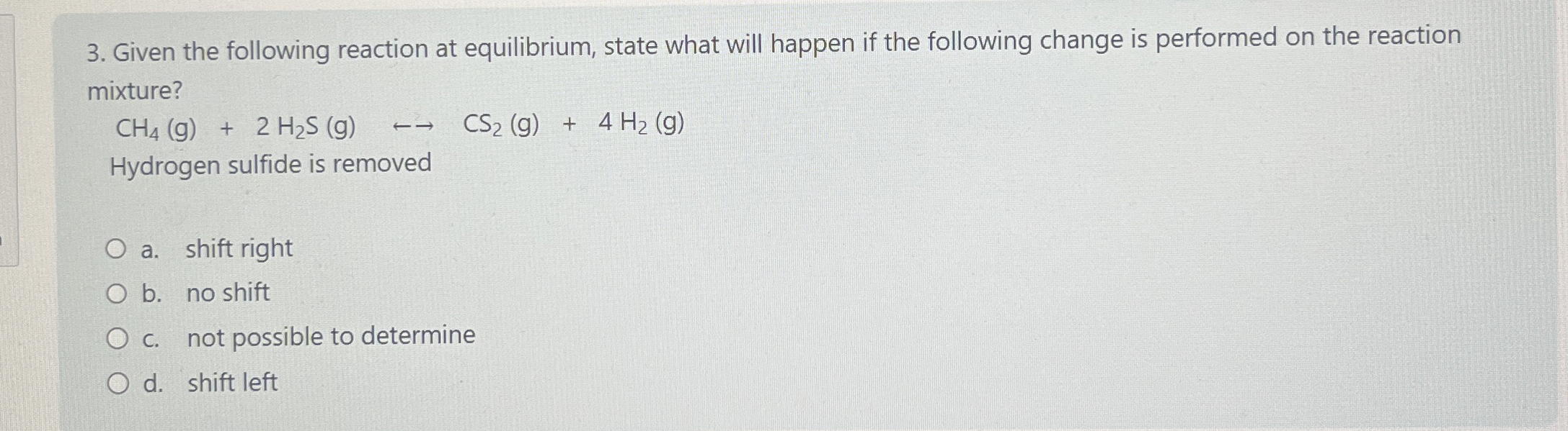 Solved Given the following reaction at equilibrium, state | Chegg.com