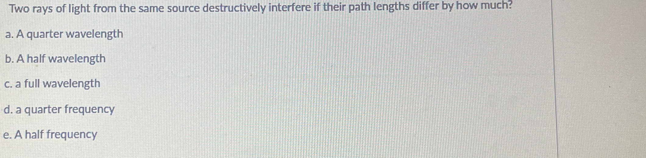 Solved Two rays of light from the same source destructively | Chegg.com