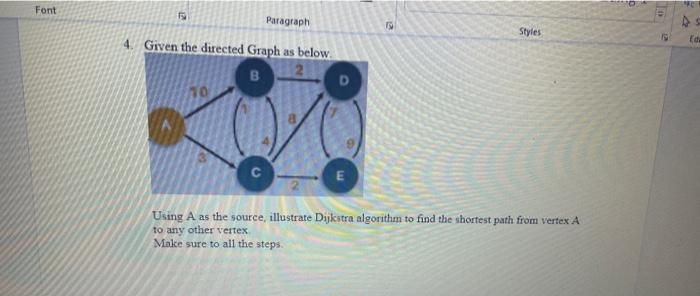 Solved 4. Given the directed Granh sa halow. Using A as the | Chegg.com