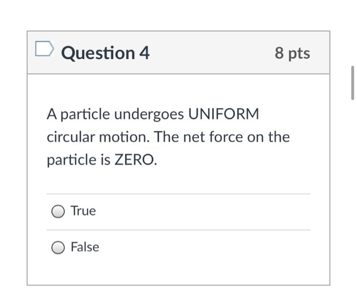 Solved Question 1 8 pts For non-rectilinear motion the | Chegg.com