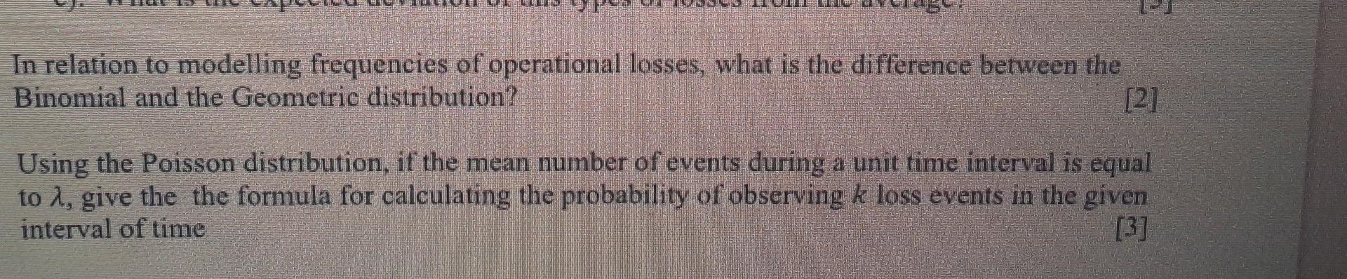 Solved In relation to modelling frequencies of operational | Chegg.com