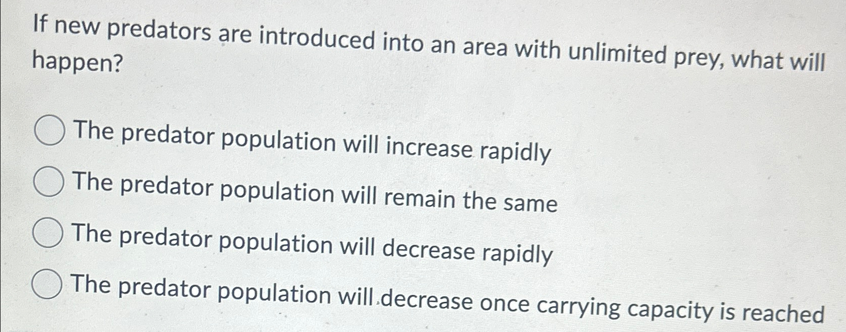 Solved If new predators are introduced into an area with | Chegg.com