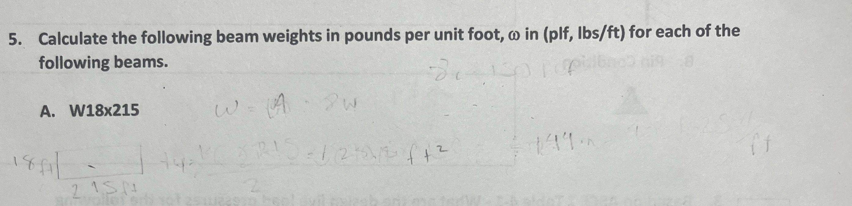 Solved Calculate the following beam weights in pounds per | Chegg.com