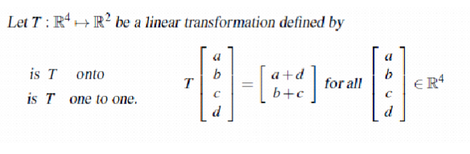 Solved Let T:R4|→R2 ﻿be a linear transformation defined byis | Chegg.com