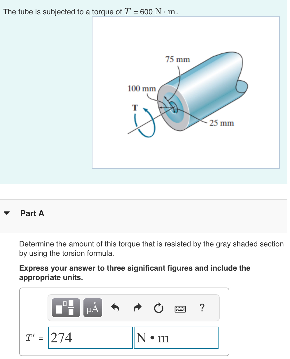 The tube is subjected to a torque of \( | Chegg.com