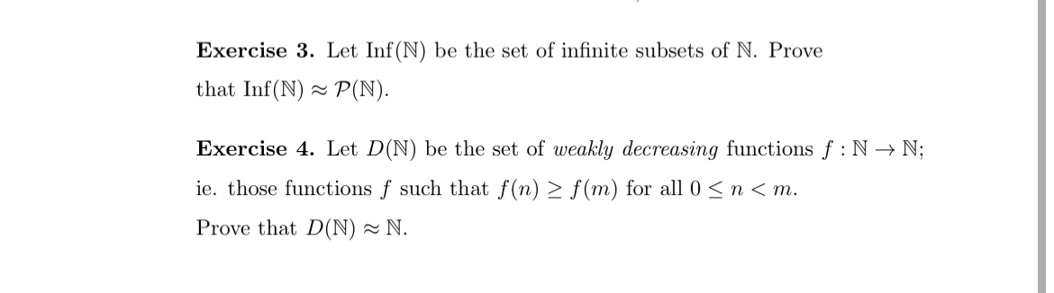 Solved Exercise 3. ﻿Let Inf(N) ﻿be the set of infinite | Chegg.com