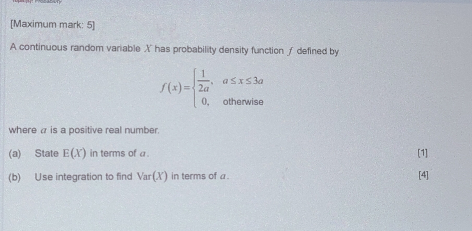 Solved [Maximum mark: 5]A continuous random variable x ﻿has | Chegg.com