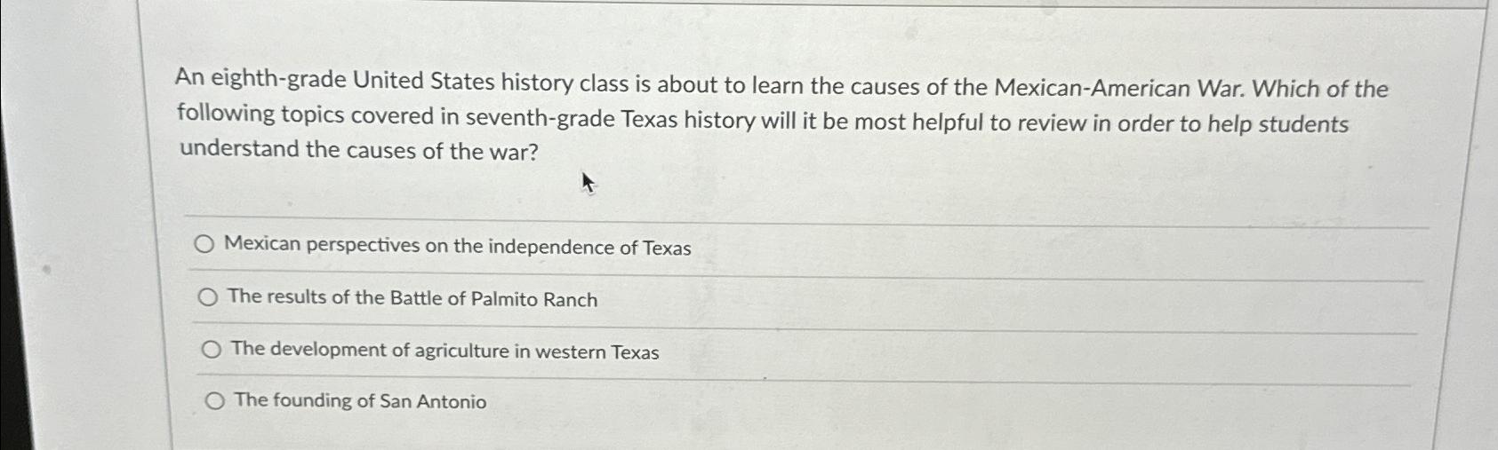 Solved An eighth-grade United States history class is about | Chegg.com