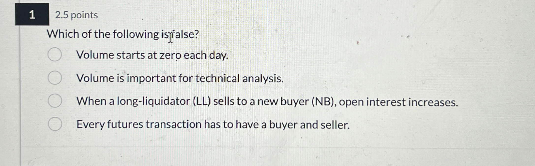 Solved 12.5 ﻿pointsWhich of the following isfiralse?Volume | Chegg.com