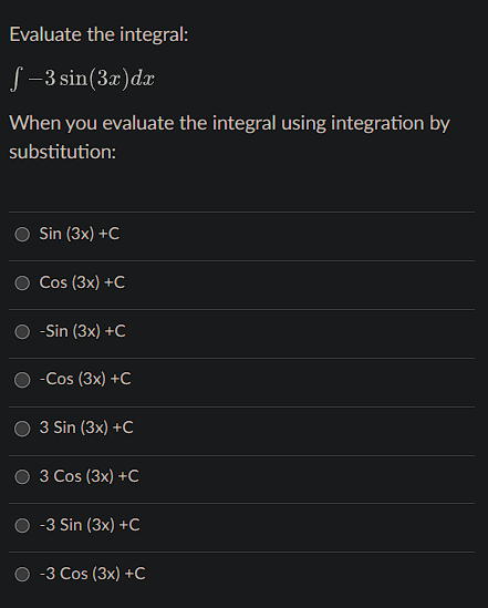 Solved Evaluate the integral:∫﻿﻿-3sin(3x)dxWhen you evaluate | Chegg.com
