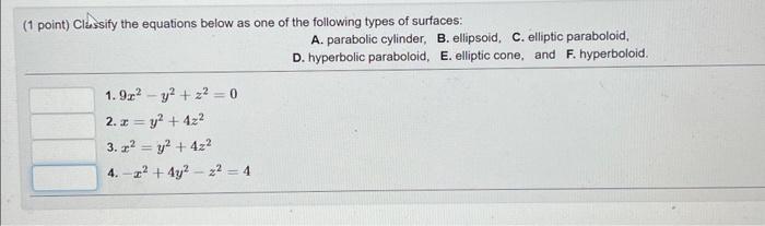 Solved (1 point) Classify the equations below as one of the | Chegg.com