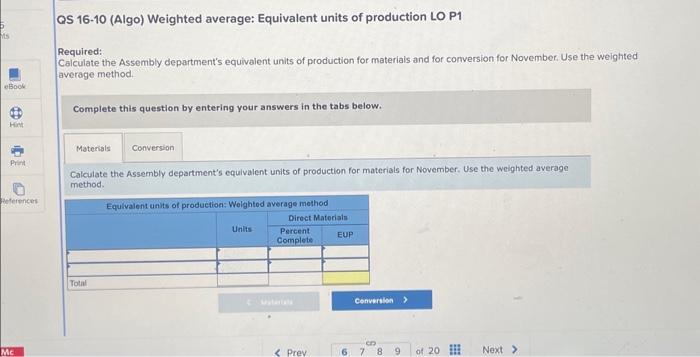 Solved QS 16−10 (Algo) Weighted average: Equivalent units of | Chegg.com