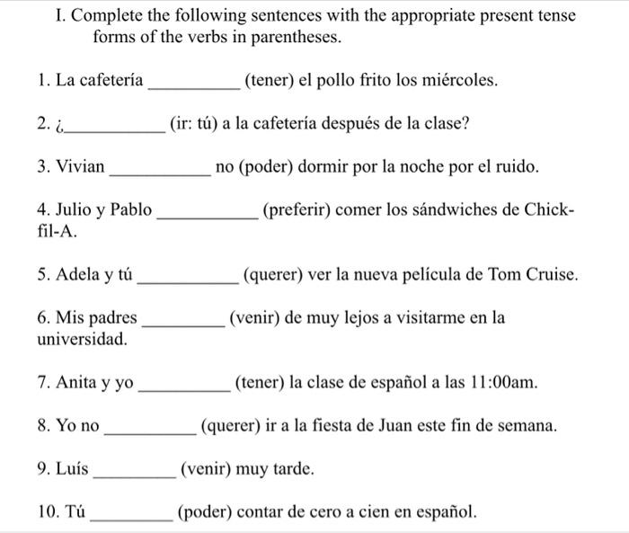 I. Complete the following sentences with the | Chegg.com