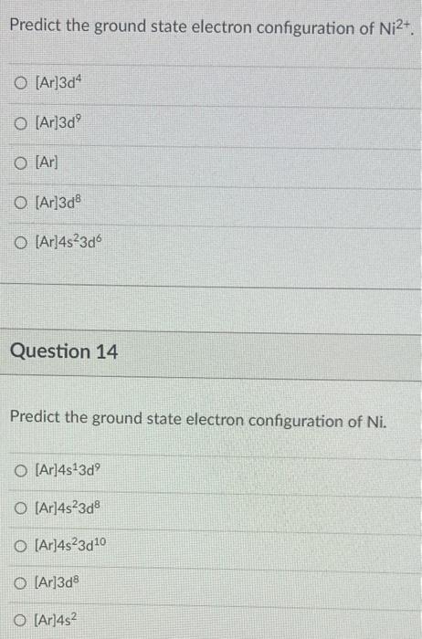 Solved Predict the ground state electron configuration of | Chegg.com