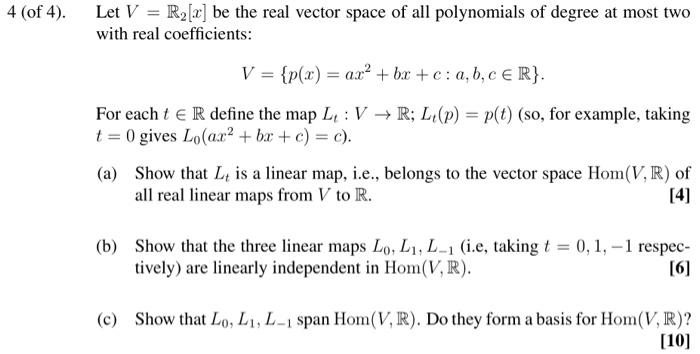 Solved 4 (of 4). Let V=R2[x] be the real vector space of all | Chegg.com