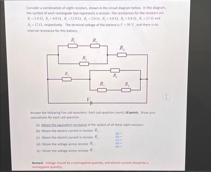 Solved Consider a combination of eight resistors, shown in | Chegg.com