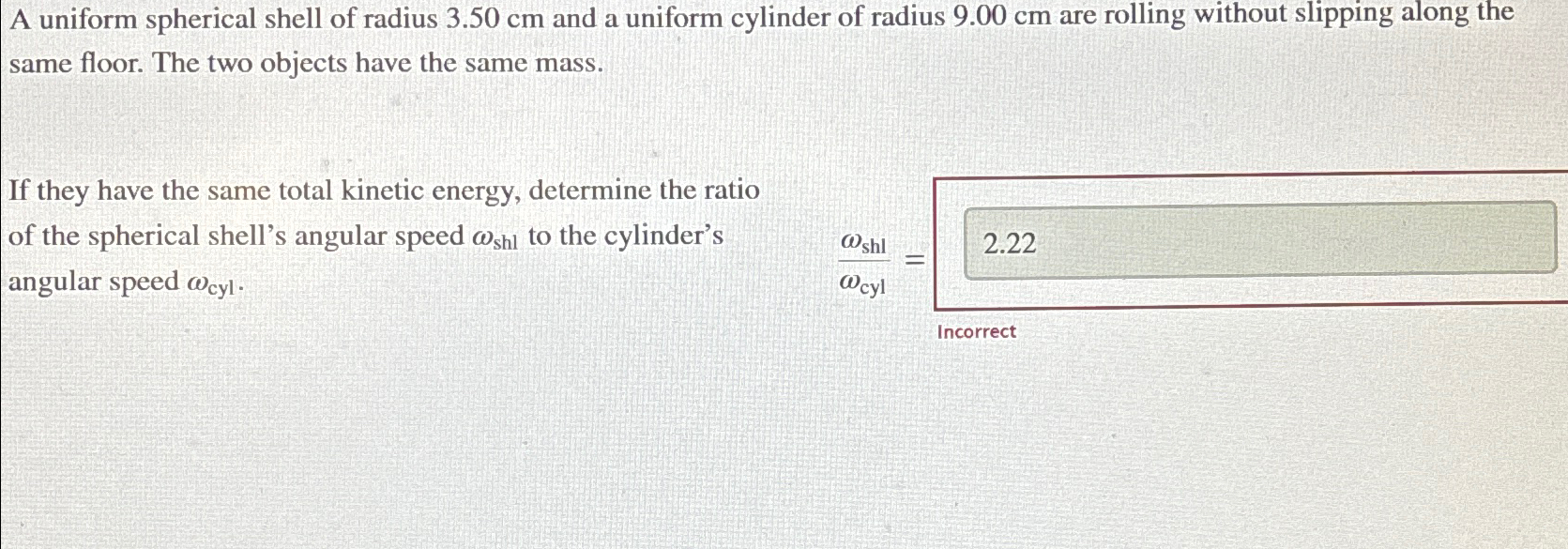 Solved A uniform spherical shell of radius 3.50cm ﻿and a | Chegg.com