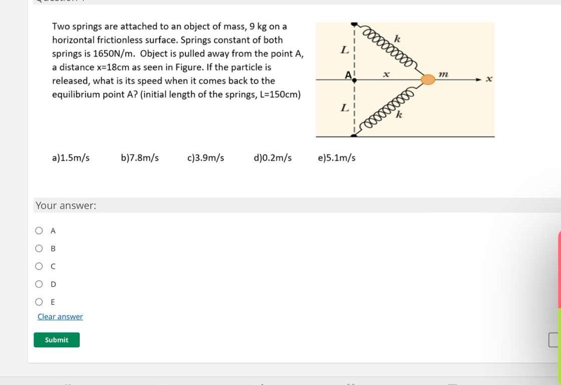 Solved Two springs are attached to an object of mass, 9kg | Chegg.com