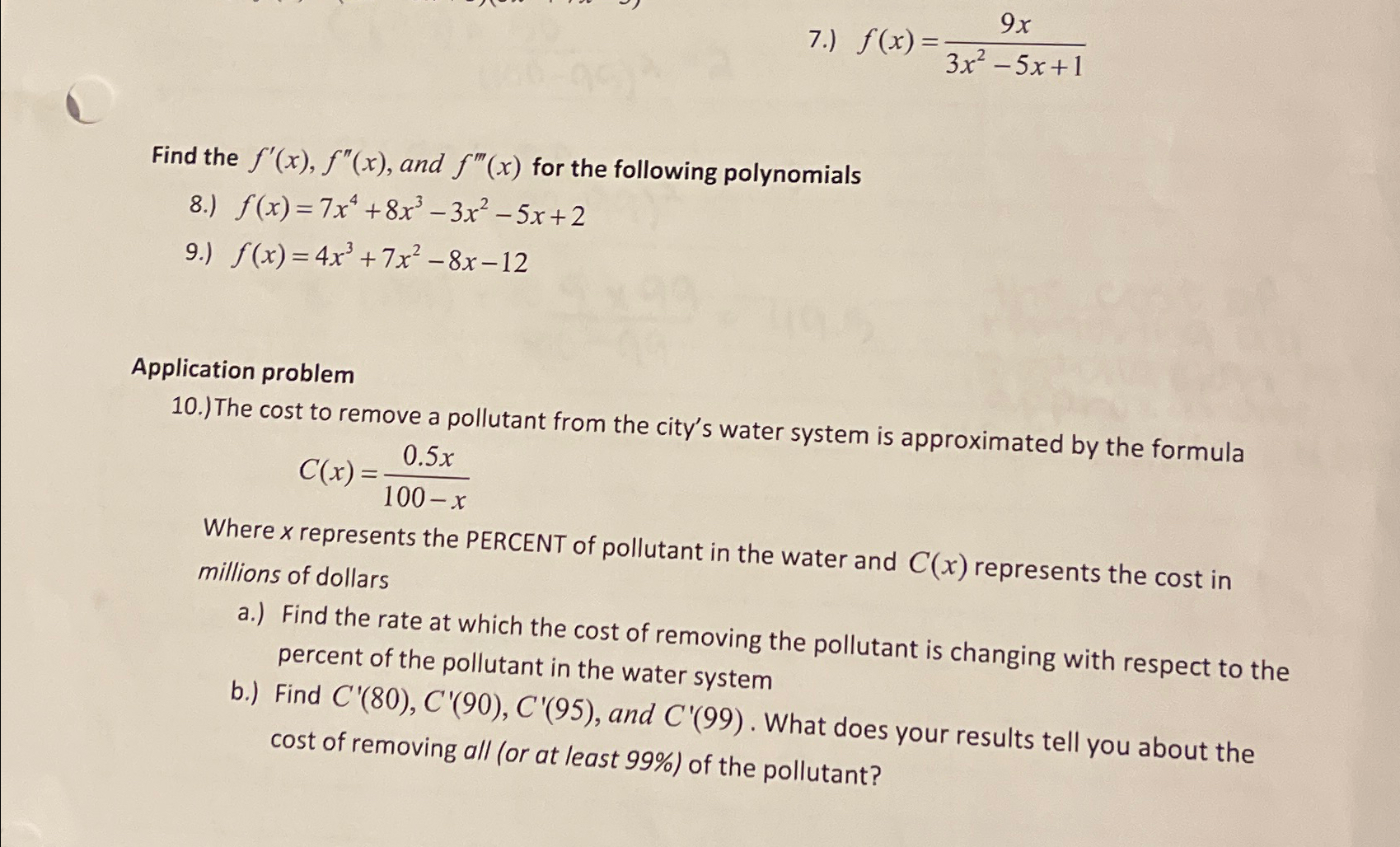 Solved 7.) f(x)=9x3x2-5x+1Find the f'(x),f''(x), ﻿and | Chegg.com