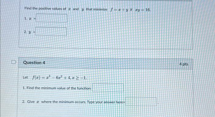 Solved Find the positive values of x and y that minimize | Chegg.com