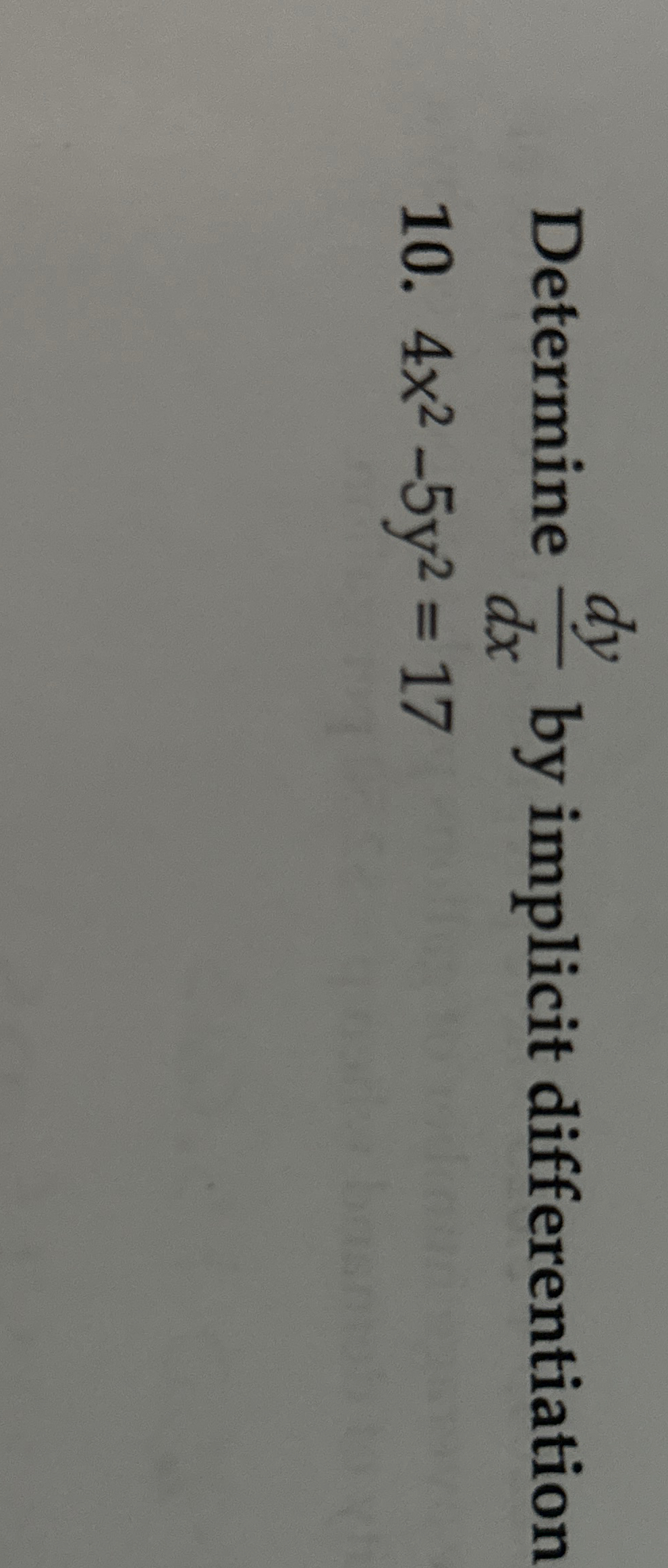 Solved Determine dydx ﻿by implicit | Chegg.com