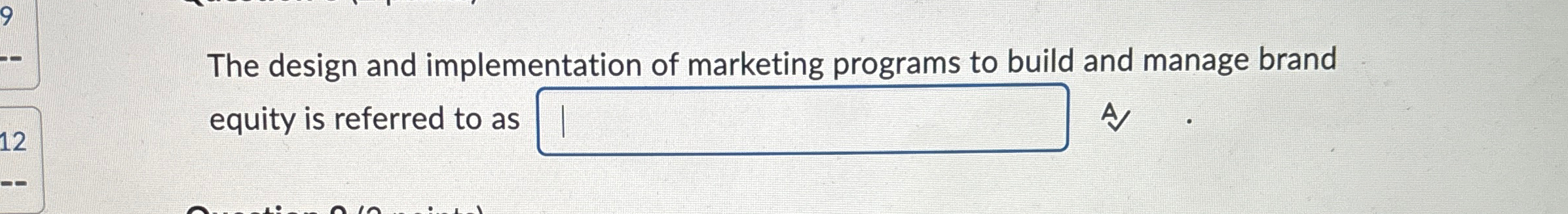 Solved The design and implementation of marketing programs | Chegg.com