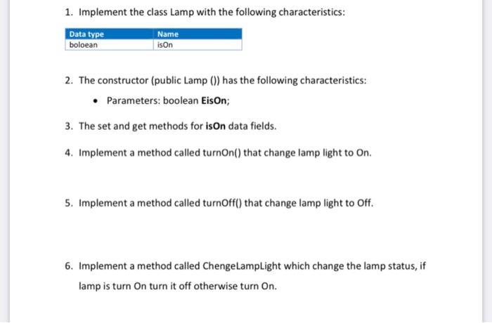 Solved 1. Implement the class Lamp with the following | Chegg.com