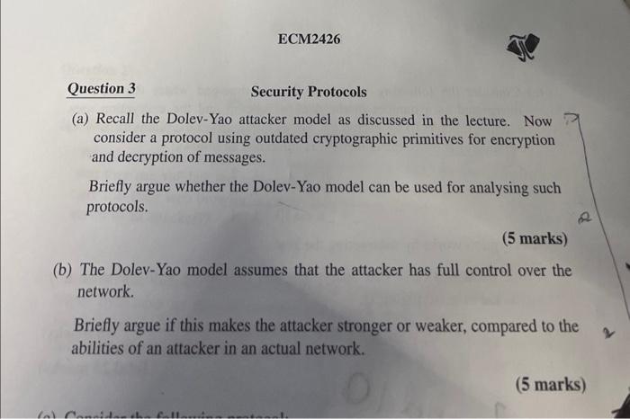 Solved Question 3 Security Protocols (a) Recall the | Chegg.com