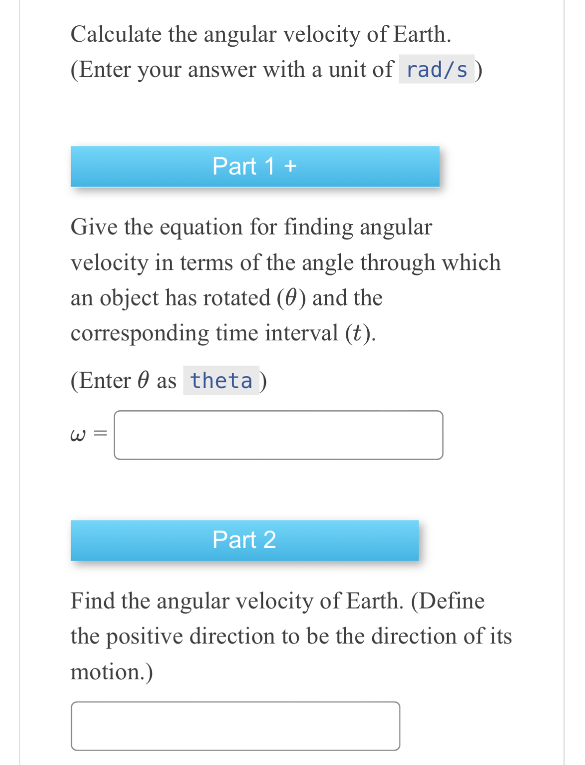 Solved Calculate the angular velocity of Earth.(Enter your | Chegg.com