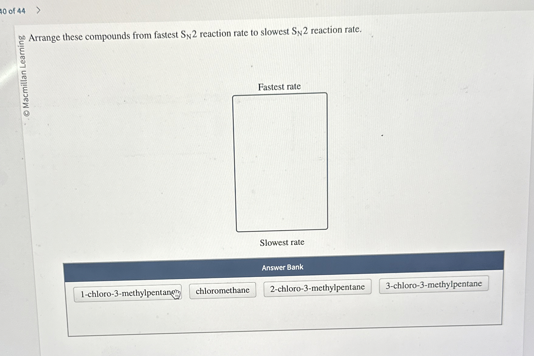 High Quality SOLUTION 40 ﻿of 44∞∼ ﻿Arrange these compounds from fastest ...