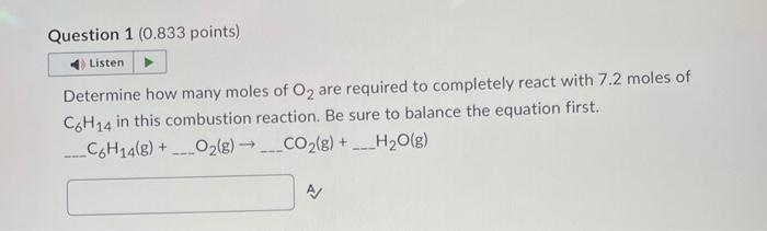 Solved Determine how many moles of O2 are required to | Chegg.com