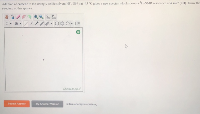 Solved addition of cumene to the strongly acidic solvent | Chegg.com