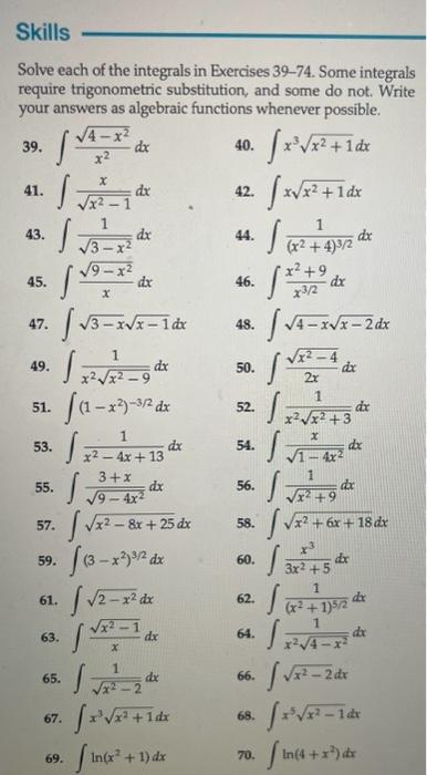 Solved Solve Each Of The Integrals In Exercises 39 74 Some