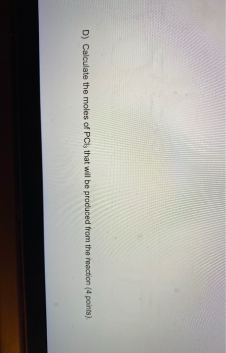 Solved 7.(13 points possible) A 15.39 g sample of phosphorus | Chegg.com Solved 7.(13 points possible) A 15.39 g sample of phosphorus | Chegg.com