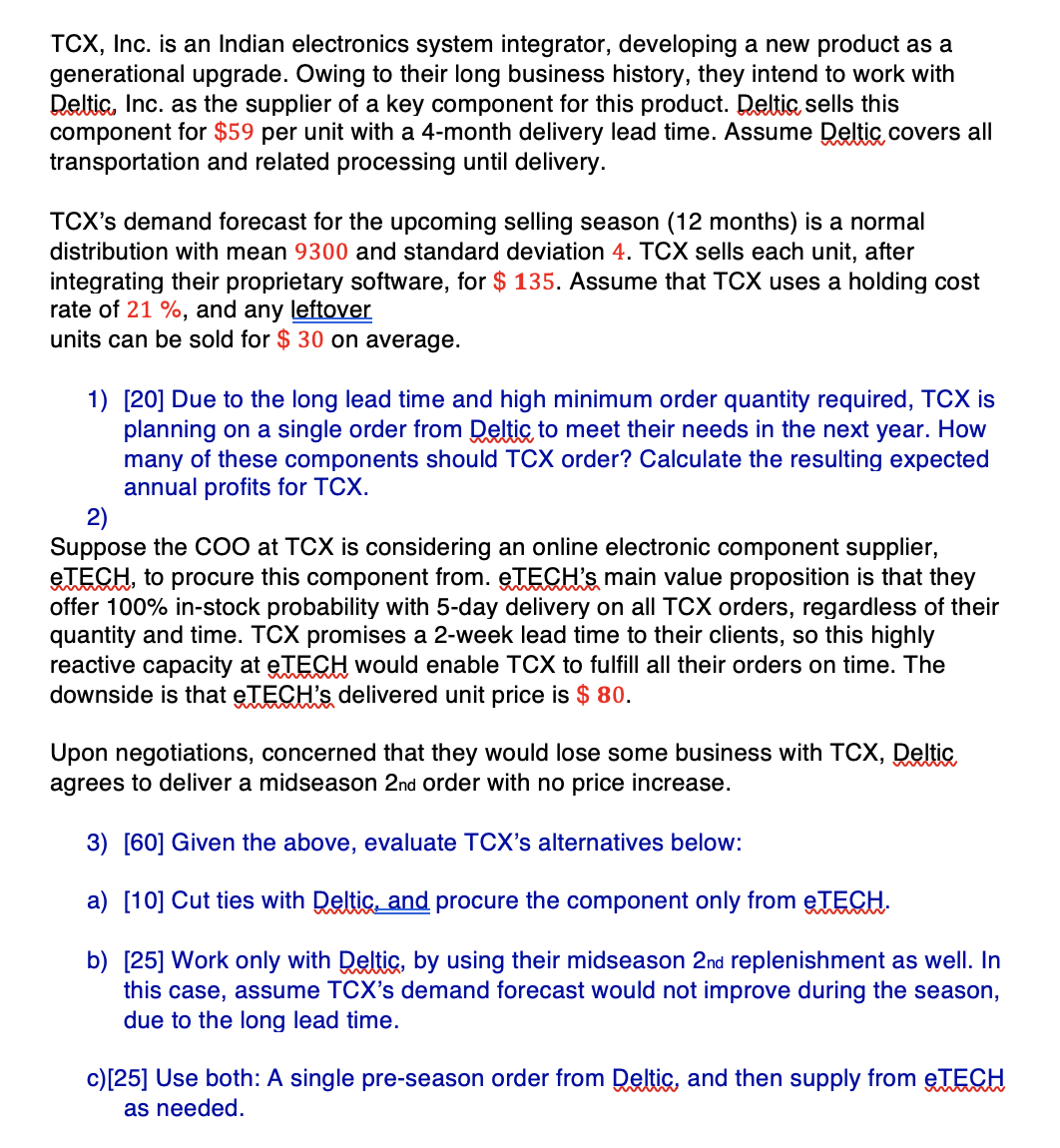 Solved TCX, ﻿Inc. is an Indian electronics system | Chegg.com