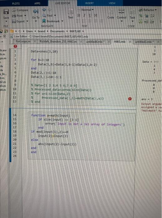 Solved Using the function and data i have do c (commented | Chegg.com