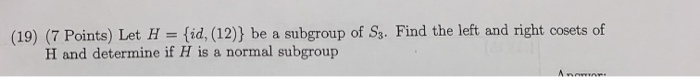 Solved 4 5 Pts Let G Be The Set Of 2 X 2 Matrices Having