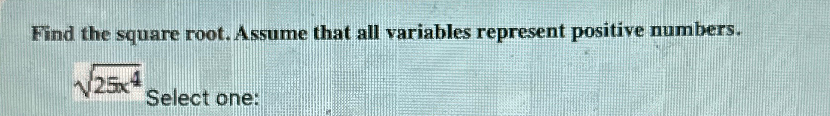 Solved Find the square root. Assume that all variables | Chegg.com