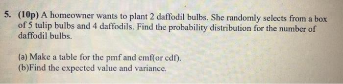 Solved a) make a table for the pmf and cmf( or cdf)b) find | Chegg.com