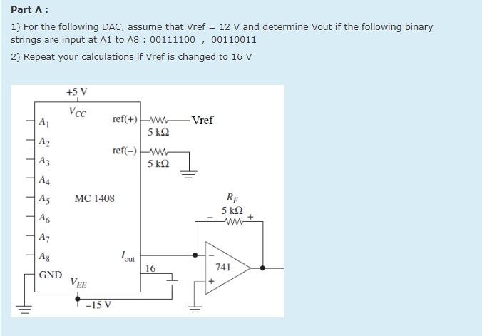 Solved Part Afor The Following Dac Assume That Vref 12v 