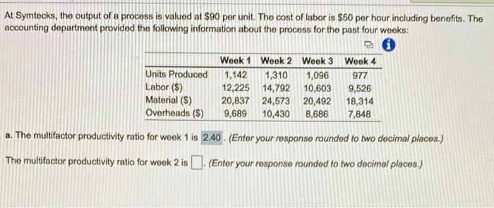 Solved please answer the multifactor productivity ratio for | Chegg.com