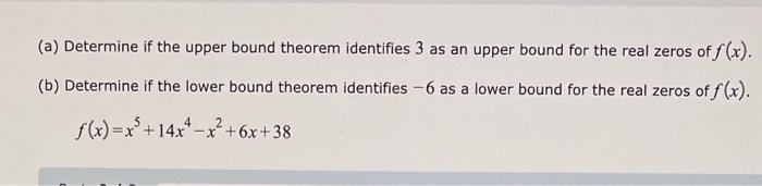 Solved (a) Determine if the upper bound theorem identifies 3 | Chegg.com