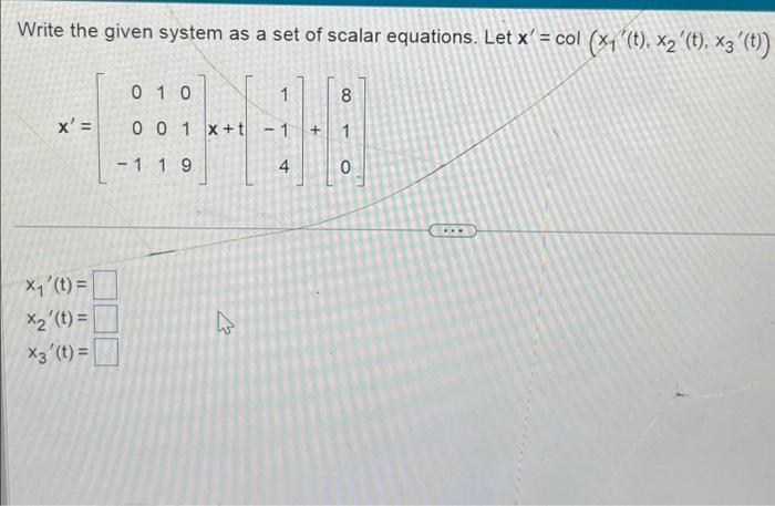 Solved Write the given system as a set of scalar equations. | Chegg.com