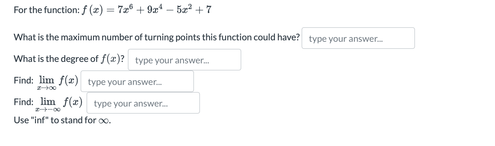 Solved For the function: f(x)=7x6+9x4-5x2+7What is the | Chegg.com